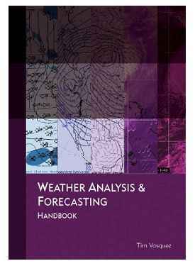 Weather Analysis & Forecasting Handbook [Manual de análisis y predicción meteorológica]